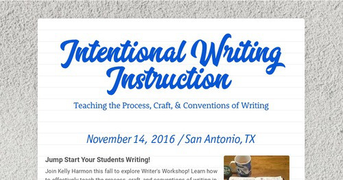 Intentional Writing Instruction