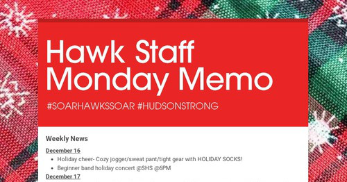 Hawk Staff Monday Memo | Smore Newsletters