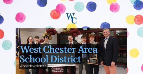 West Chester Area School District | Smore Newsletters