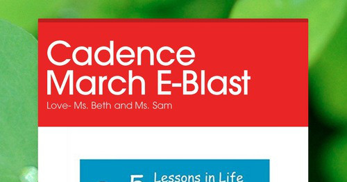 Cadence March E-Blast | Smore Newsletters