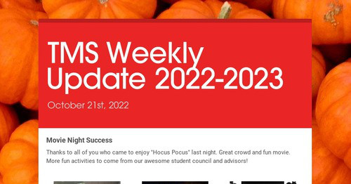 TMS Weekly Update 2022-2023 | Smore Newsletters