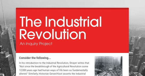 The Industrial Revolution | Smore Newsletters