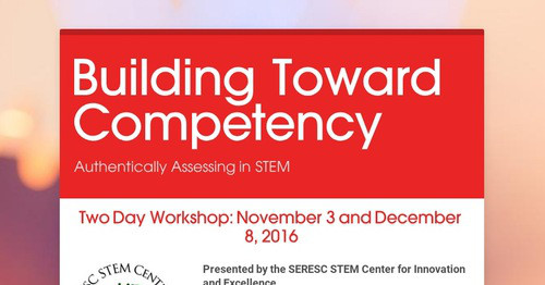 Building Toward Competency | Smore Newsletters