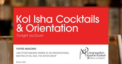 Kol Isha Cocktails & Orientation | Smore Newsletters