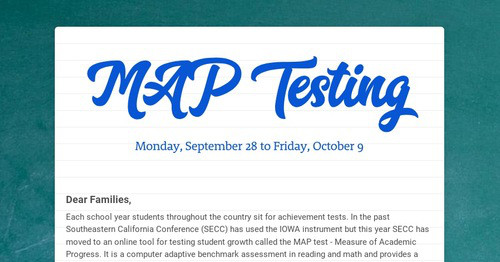 MAP Testing | Smore Newsletters for Education