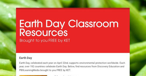 Earth Day Classroom Resources | Smore Newsletters