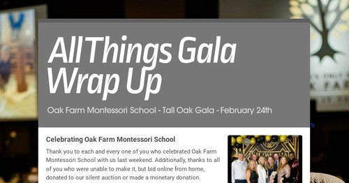 All Things Gala Wrap Up | Smore Newsletters for Education