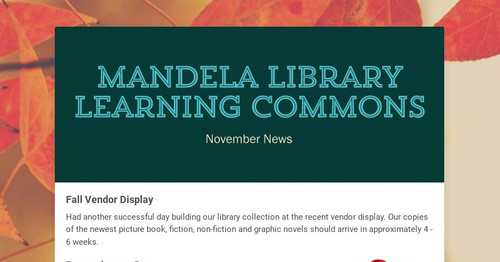 Mandela Library Learning Commons | Smore Newsletters