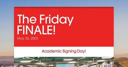 The Friday FINALE! | Smore Newsletters
