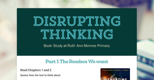 Disrupting Thinking | Smore Newsletters