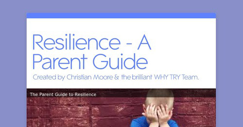 Resilience - A Parent Guide | Smore Newsletters