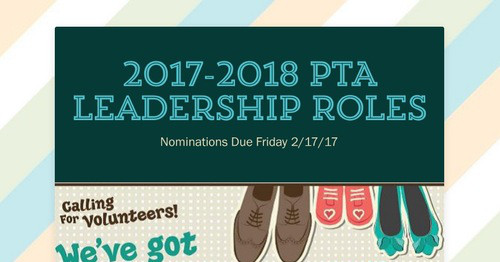 2017-2018 PTA Leadership Roles | Smore Newsletters for Education