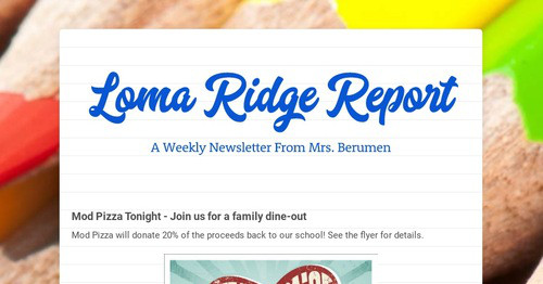 Loma Ridge Report | Smore Newsletters for Education