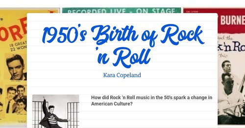 1950's Birth of Rock 'n Roll | Smore Newsletters