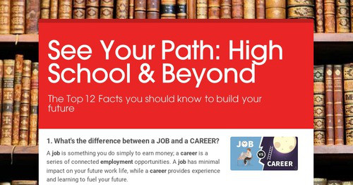 See Your Path: High School & Beyond | Smore Newsletters