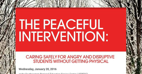 THE PEACEFUL INTERVENTION: | Smore Newsletters