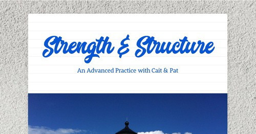 Strength & Structure | Smore Newsletters