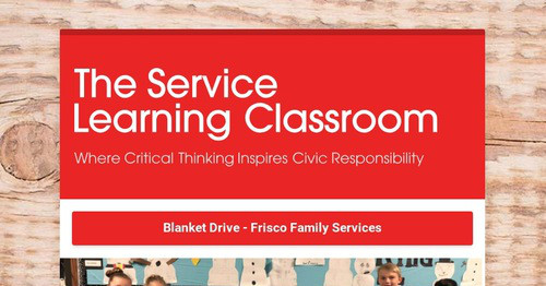 The Service Learning Classroom | Smore Newsletters