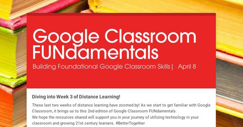 Google Classroom FUNdamentals | Smore Newsletters