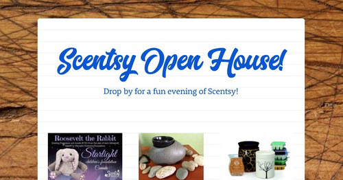 Scentsy Open House! | Smore Newsletters