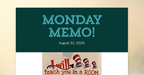 Monday Memo! | Smore Newsletters