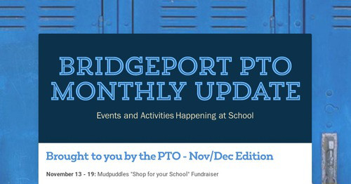 Bridgeport PTO Monthly Update | Smore Newsletters for Education