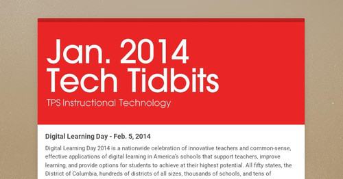 Jan 2014 Tech Tidbits Smore Newsletters 
