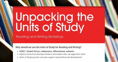 Unpacking the Units of Study | Smore Newsletters
