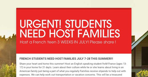 URGENT! STUDENTS NEED HOST FAMILIES | Smore Newsletters