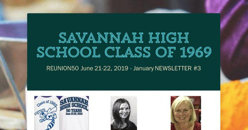 Savannah High School Class of 1969 | Smore Newsletters