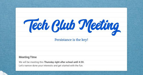 Tech Club Meeting | Smore Newsletters