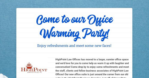 Come to our Office Warming Party! | Smore Newsletters