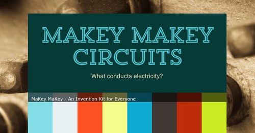 Makey Makey Circuits | Smore Newsletters