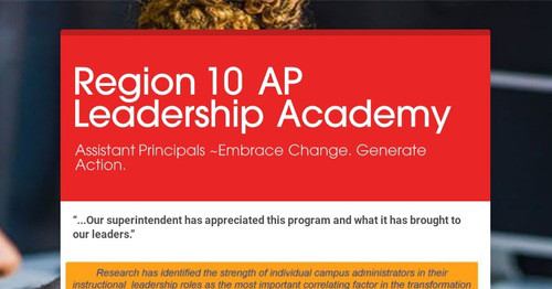Region 10 AP Leadership Academy | Smore Newsletters