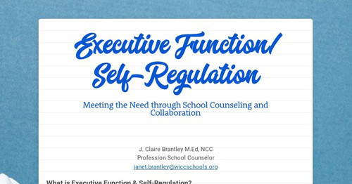 Executive Function/ Self-Regulation | Smore Newsletters