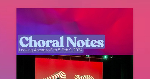 Choral Notes | Smore Newsletters for Education