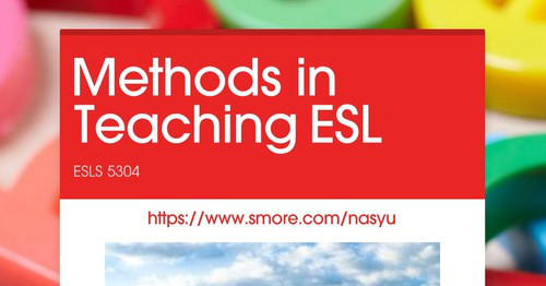 Methods in Teaching ESL | Smore Newsletters