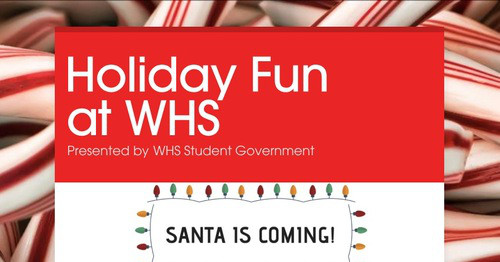 Holiday Fun at WHS