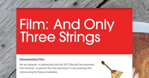 Film: And Only Three Strings | Smore Newsletters