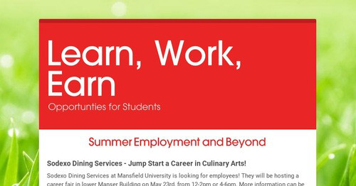 Learn, Work, Earn | Smore Newsletters for Education