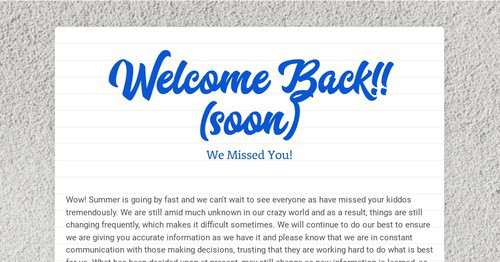 Welcome Back!! (soon) | Smore Newsletters