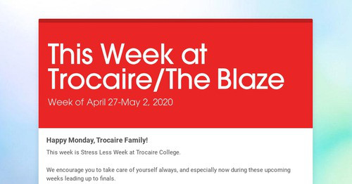 This Week at Trocaire/The Blaze | Smore Newsletters for Education