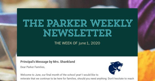 THE PARKER WEEKLY NEWSLETTER | Smore Newsletters
