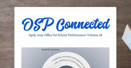 OSP Connected | Smore Newsletters