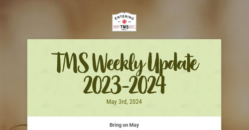 TMS Weekly Update 2023-2024 | Smore Newsletters