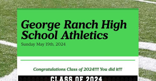 George Ranch High School Athletics | Smore Newsletters for Education