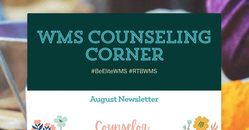 WMS Counseling Corner | Smore Newsletters
