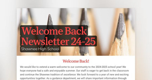 Welcome Back Newsletter 24-25 | Smore Newsletters for Education