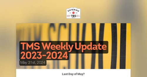 TMS Weekly Update 2023-2024 | Smore Newsletters