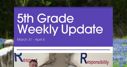 5th Grade Weekly Update